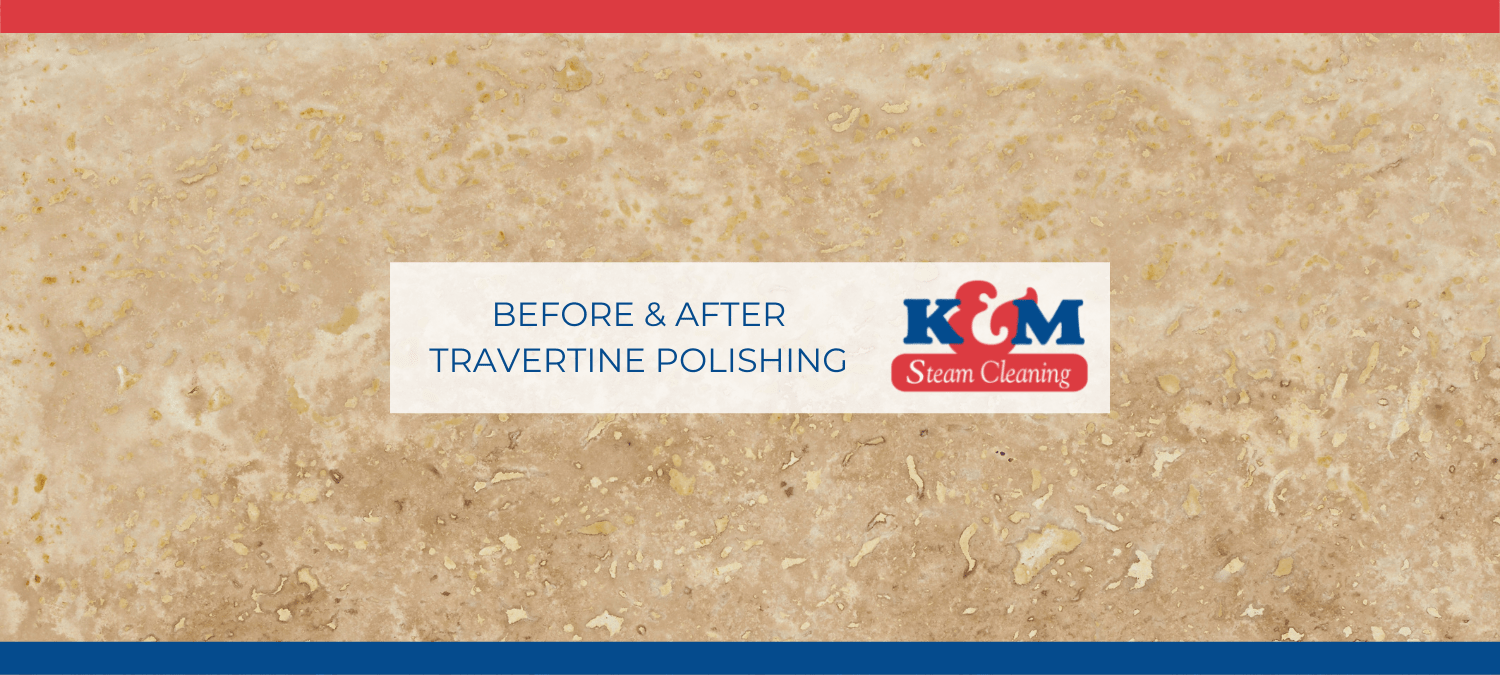 Before & After: Travertine Tile Clean & Polish in Austin | K&M Steam ...